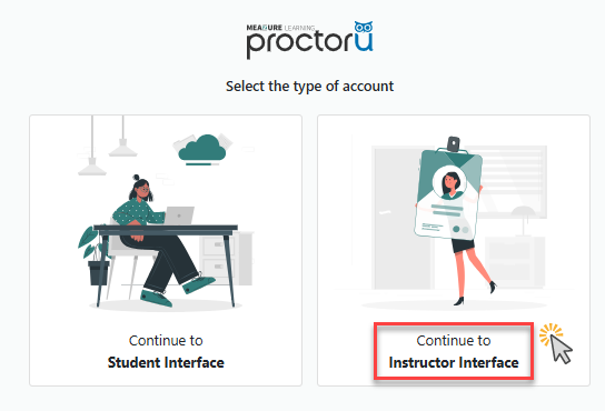 Step by Step: Creating a ProctorU account – iCampus Support Center